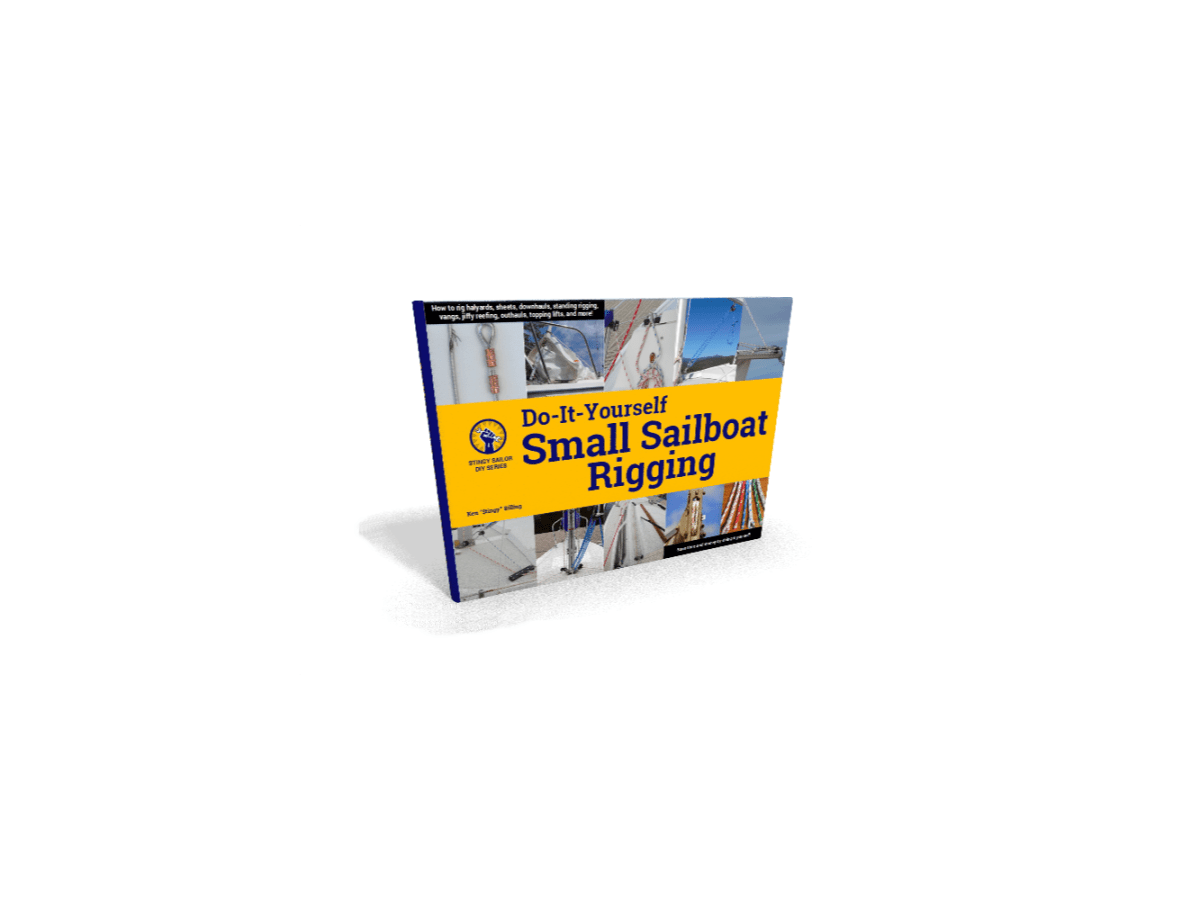 Do-It-Yourself Small Sailboat Rigging – The $tingy Sailor